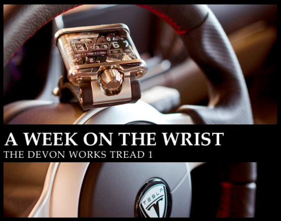 A Week On The Wrist: The Devon Works Tread 1 - Hodinkee